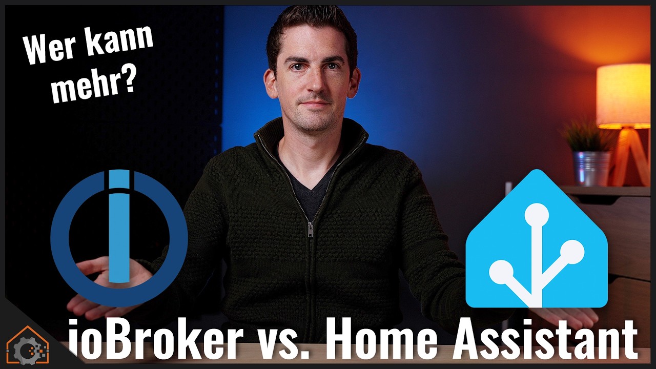 Iobroker Oder Home Assistant