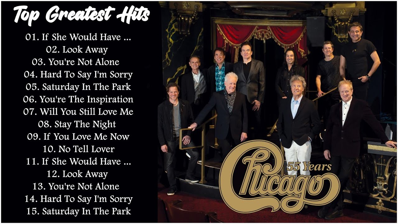 Chicago Greatest Hits Full Album 2022 - Best Songs of Chicago - YouTube