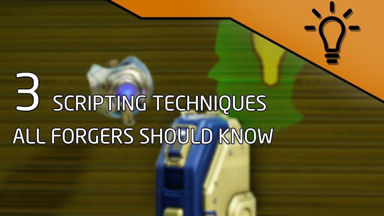 3 EASY Scripting Tricks ALL Forgers Should Know | Understanding Forge ...