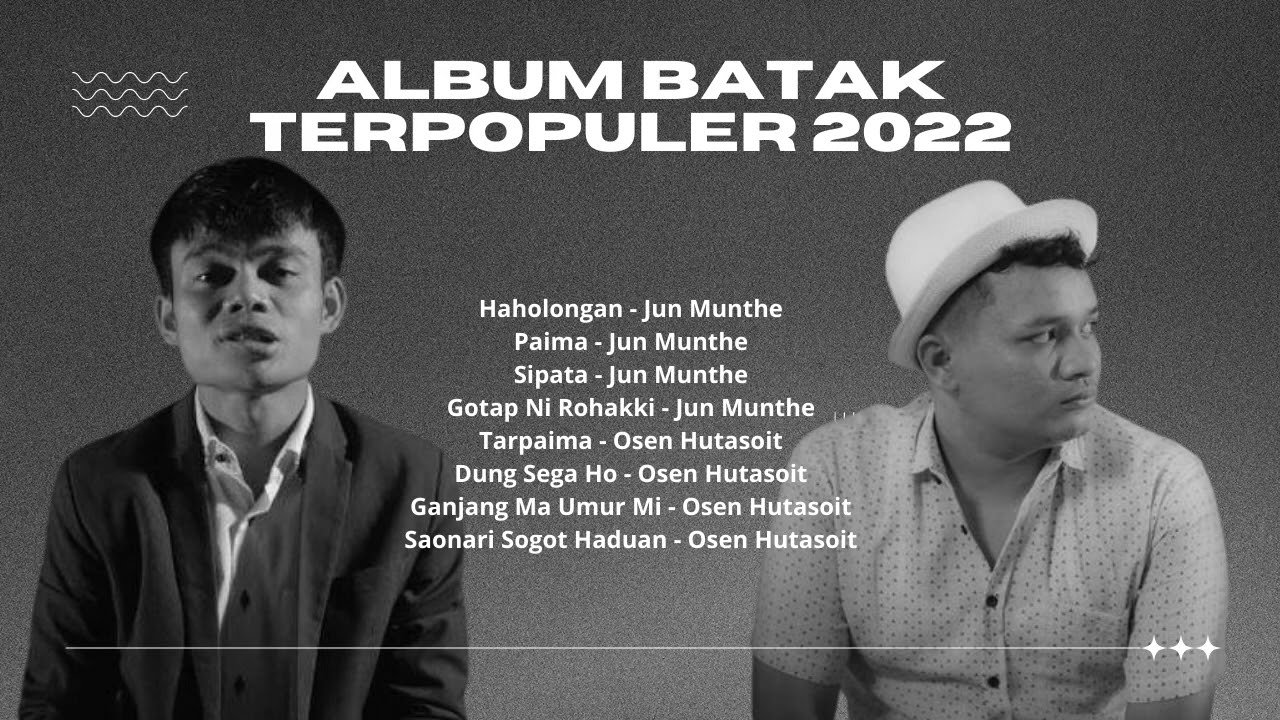Lagu Batak Haholongan - Osen Hutasoit dan Jun Munthe - Full Album 2022 ...