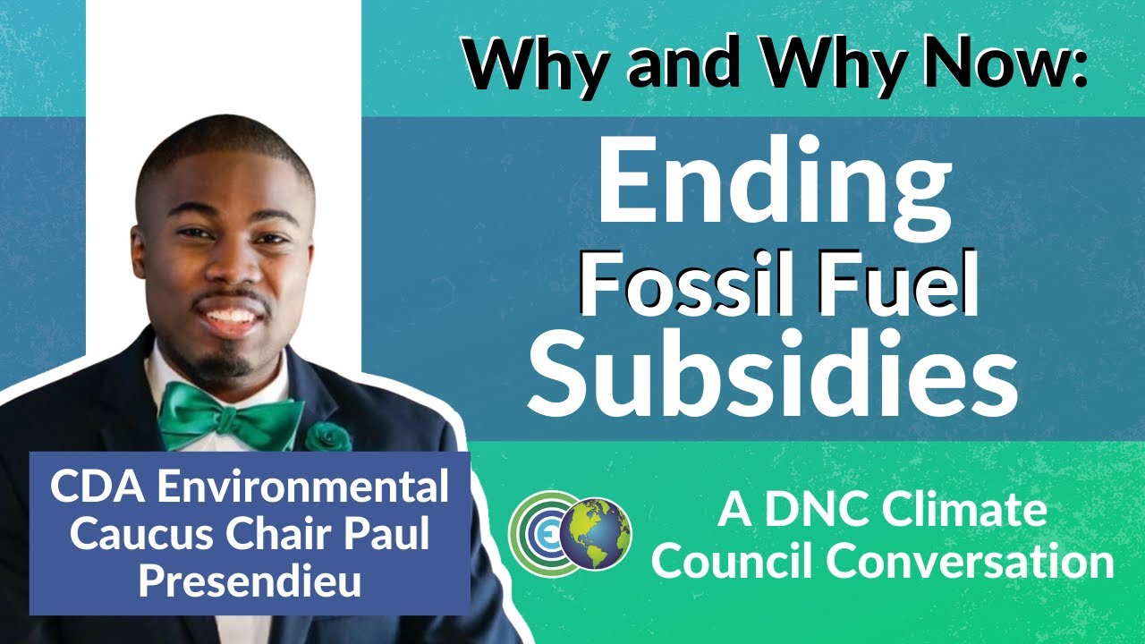 CDA Environmental Caucus Chair Paul Presendieu at Why and Why Now ...
