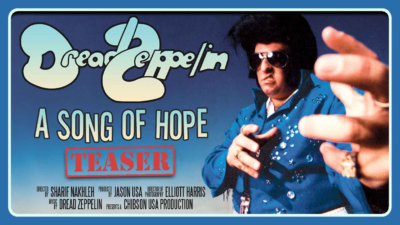 Dread Zeppelin: A Song Of Hope | Official Teaser - YouTube
