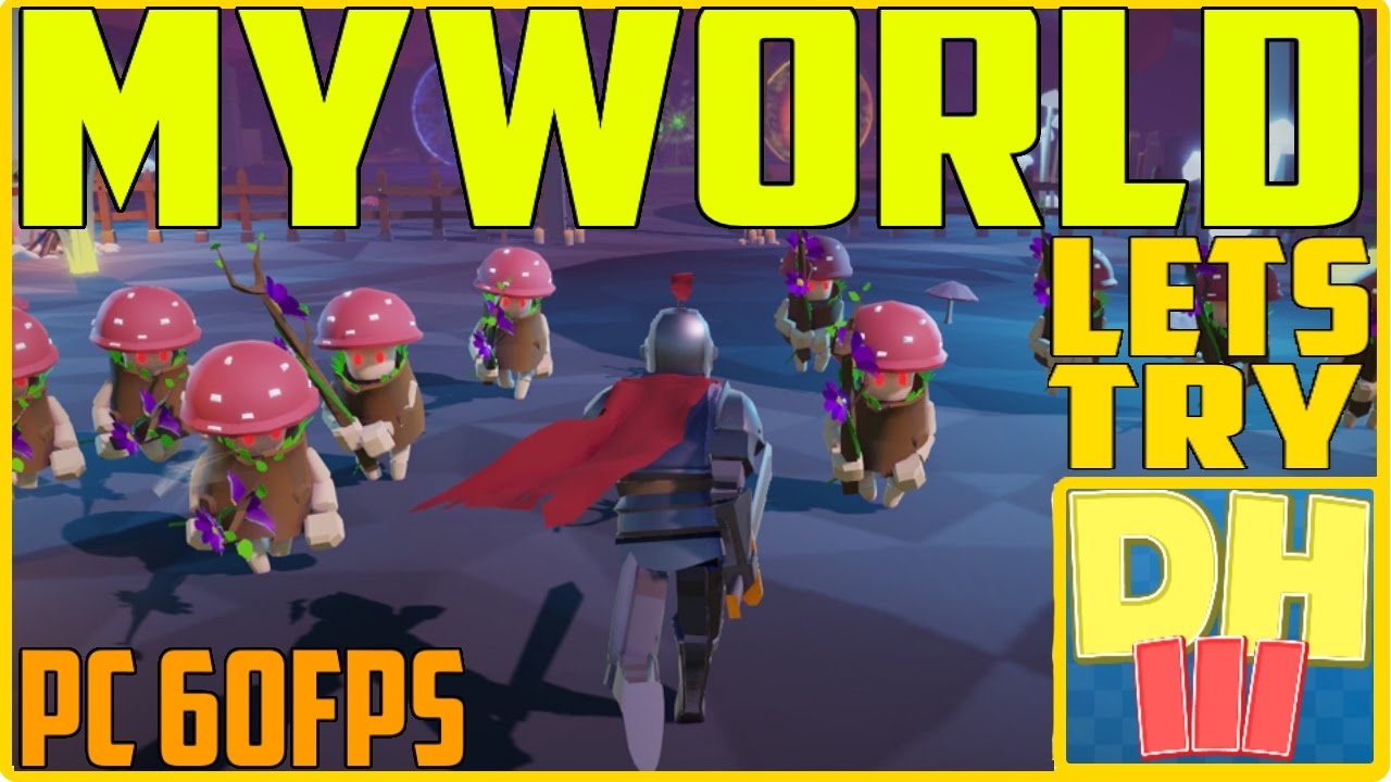 Let's Try...MyWorld (PC 60fps Gameplay Let's Play Review) - YouTube