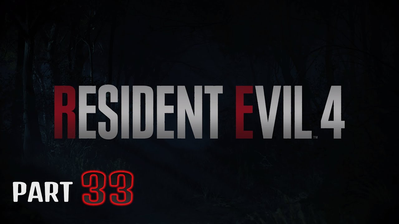 RESIDENT EVIL 4 REMAKE PART 33 Walkthrough gameplay - PARASITES (FULL ...