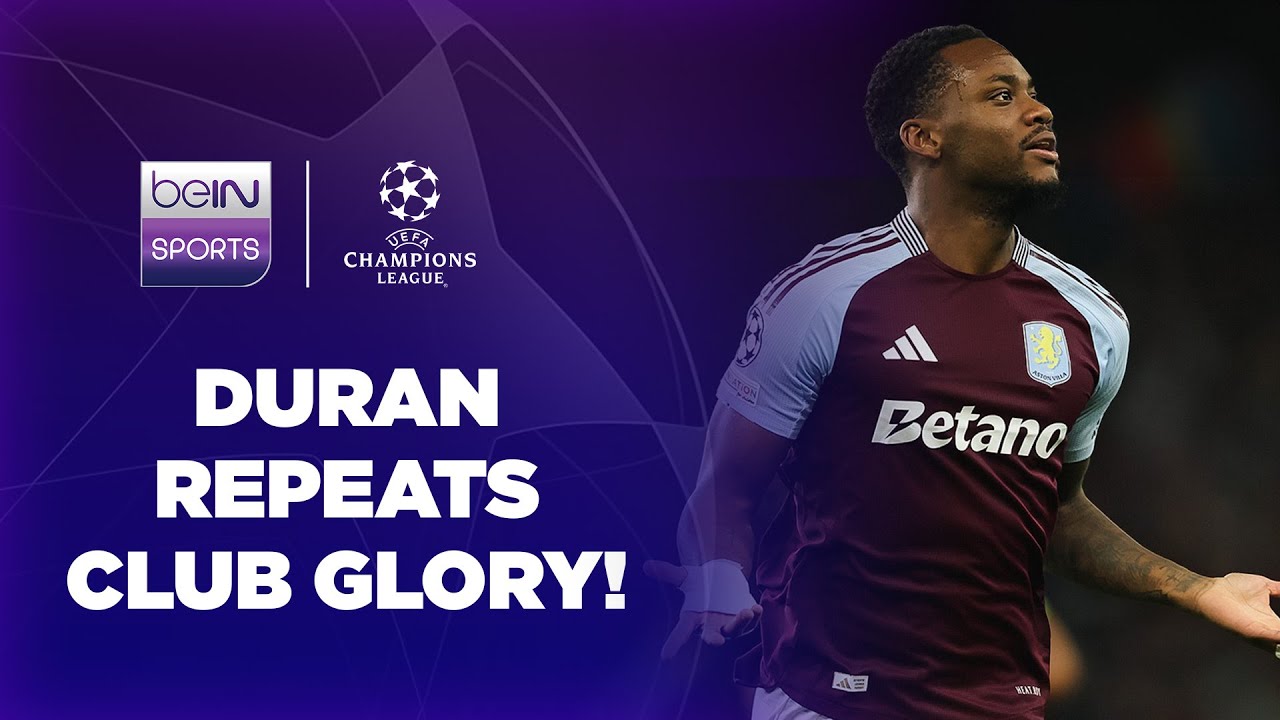 Jhon Duran's long-range strike mirrors Aston Villa’s famous win over ...