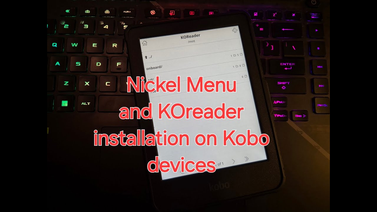 Nickel menu and KOreader installation on Kobo Clara BW - YouTube