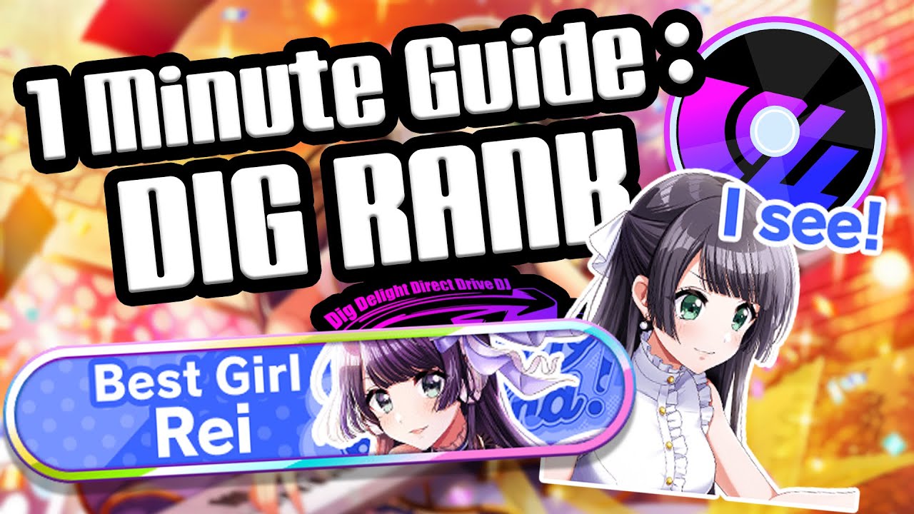 1 Minute Guide: DIG Ranks (Video Request) | D4DJ Page - YouTube