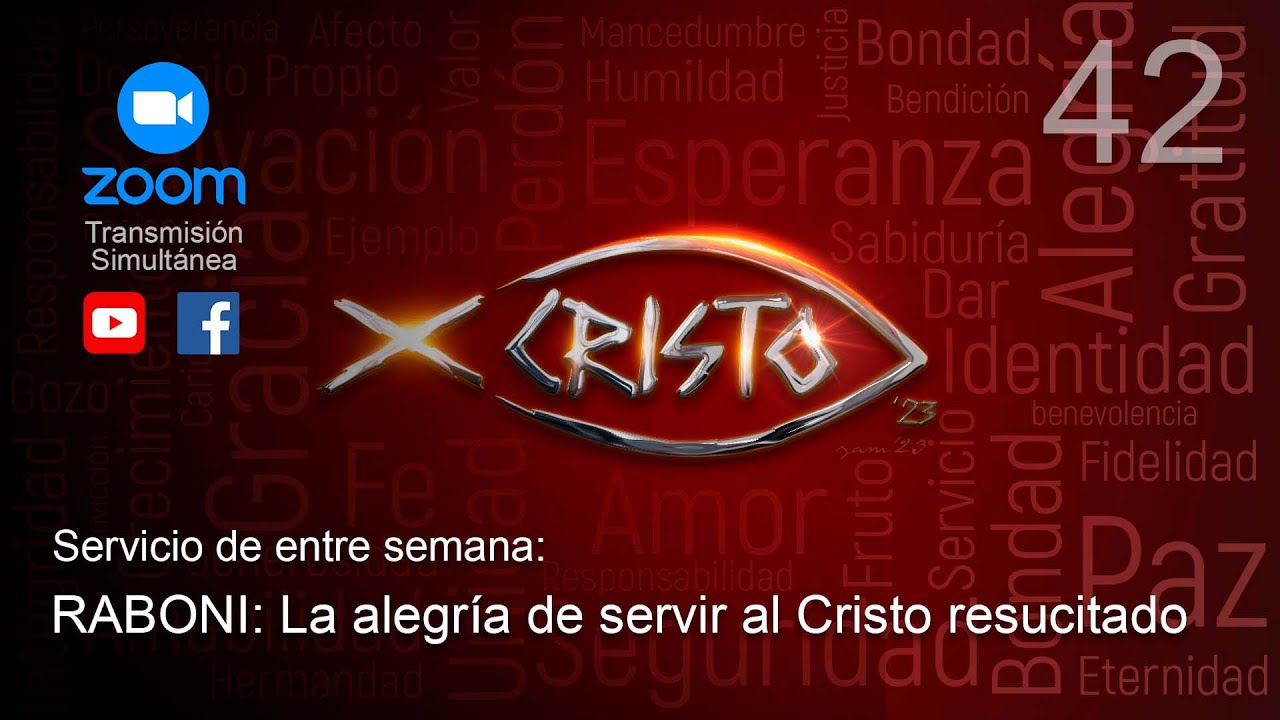 42. RABONI: La alegría de servir al Cristo resucitado - YouTube