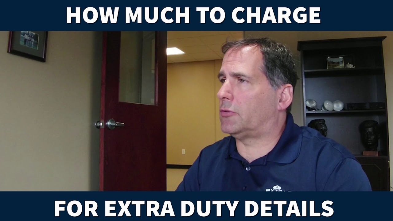 What To Charge For Extra Duty Work - YouTube