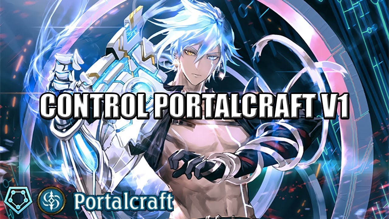 [Shadowverse]【Rotation】Portalcraft Deck Control Portalcraft v1-5 ★ AA2 ...