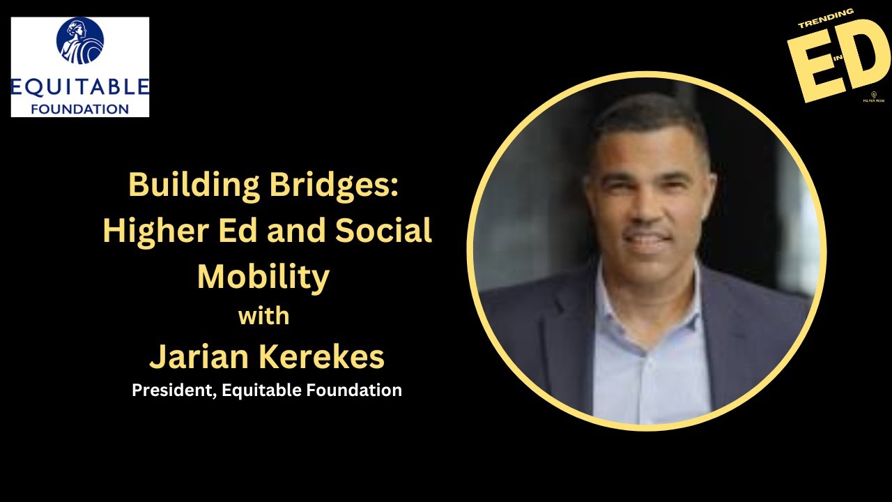 Jarian Kerekes | Opening Up Higher Ed Pathways for Underserved Students ...