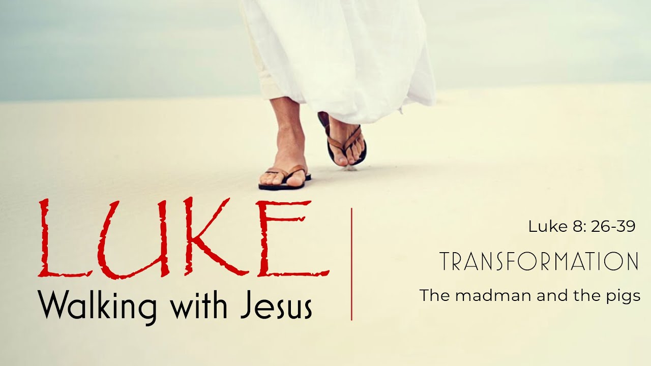 The Madman and the Pigs (Luke 8:26-39) - Pastor Leigh Robinson - YouTube
