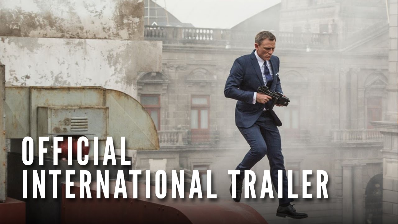 SPECTRE - Final International Trailer (Official) - YouTube