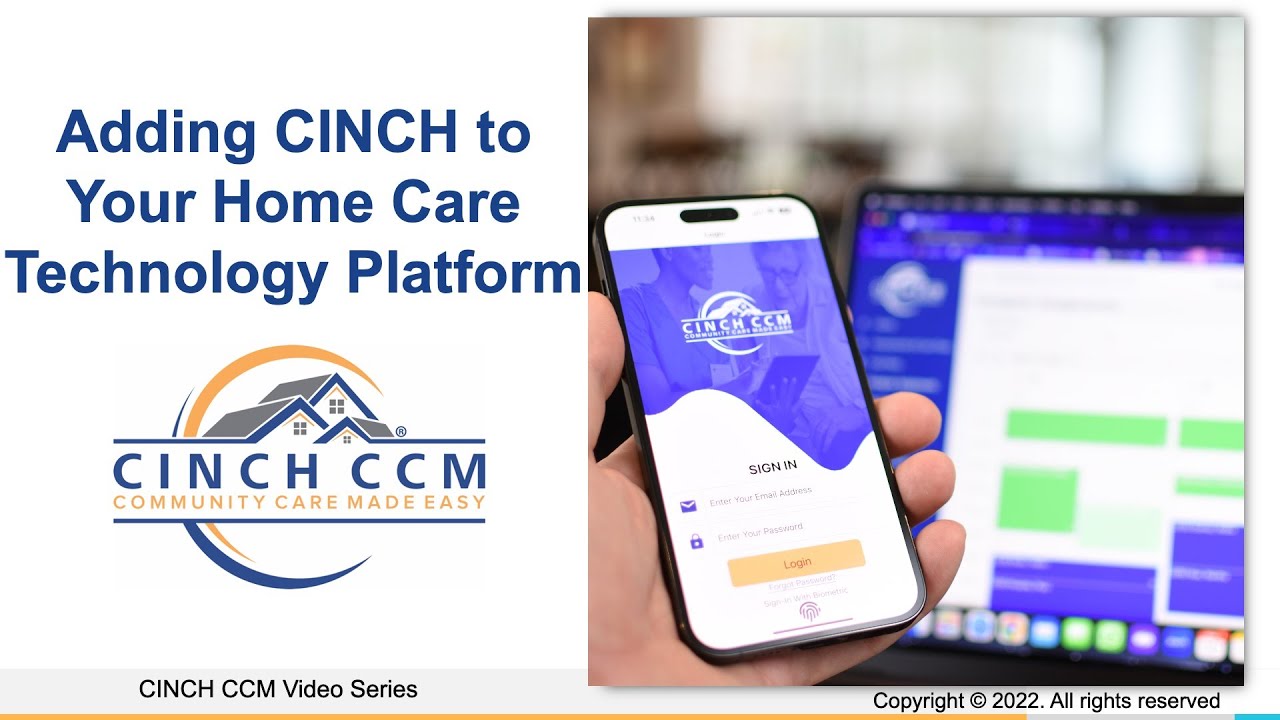 Adding CINCH to Your Home Care Technology Platform - YouTube