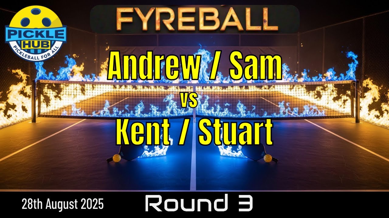 Andrew/Sam v Kent/Stuart - Fyreball Round 3 - 28th Aug 2025 - YouTube