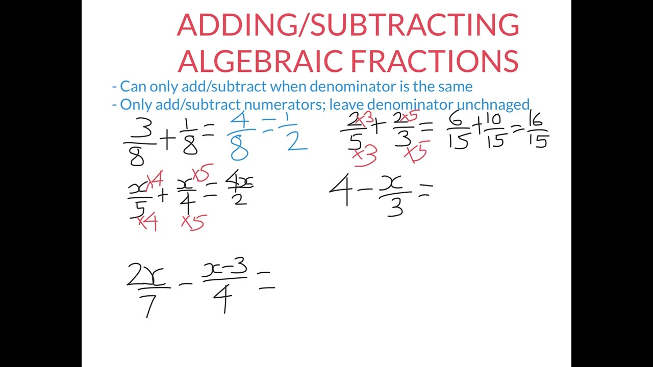 Adding Subtracting Algebraic Fractions YouTube Adding Subtracting Algebraic Fractions YouTube