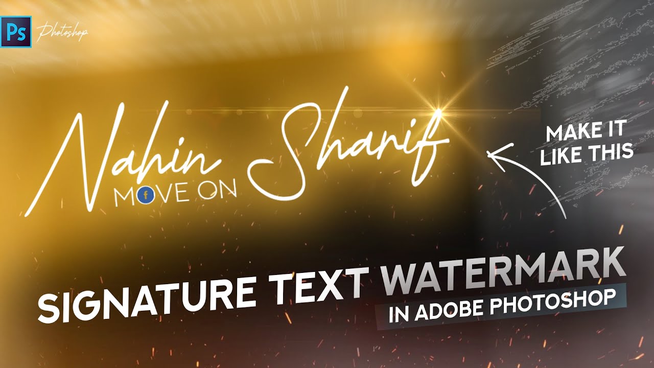 Signature Text Watermark in Photoshop । ThisIsNahin - YouTube