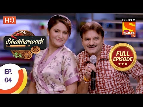 Bhakharwadi - Ep 04 - Full Episode - 14th February, 2019