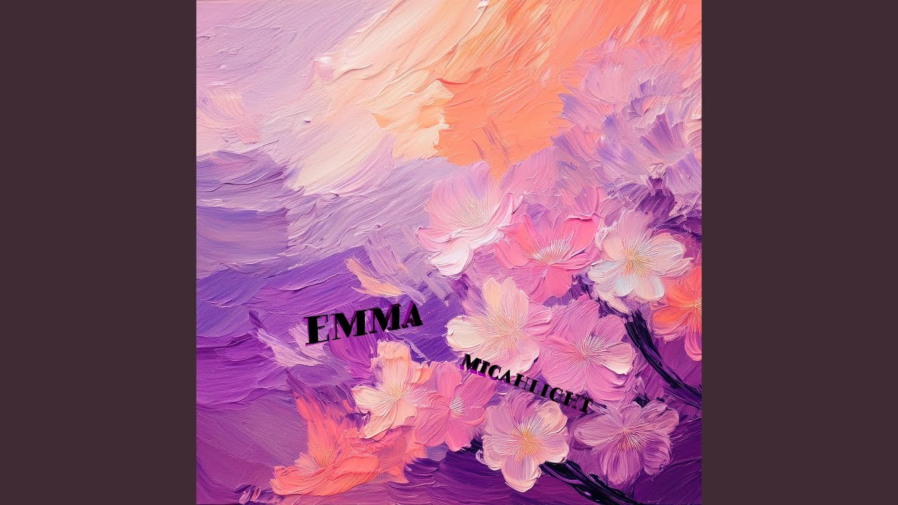 Emma - YouTube