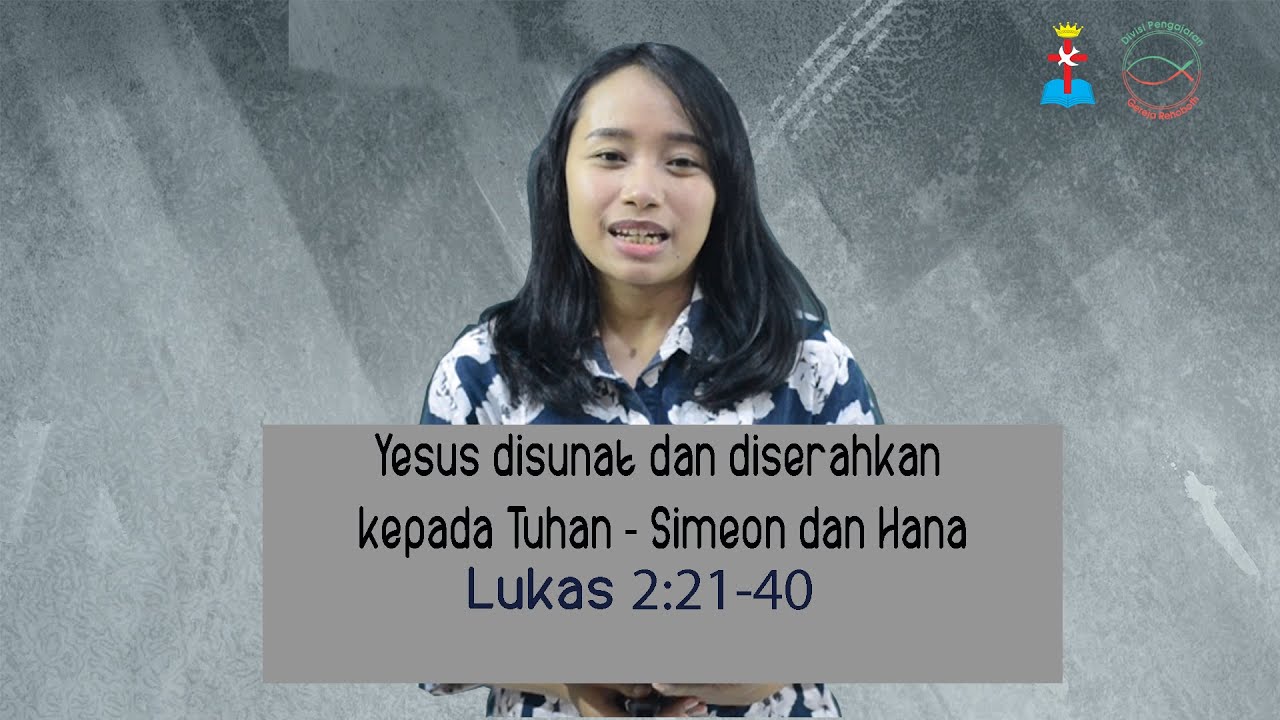 Spiritual Life#451 - Yesus disunat dan diserahkan kepada Tuhan Simeon ...