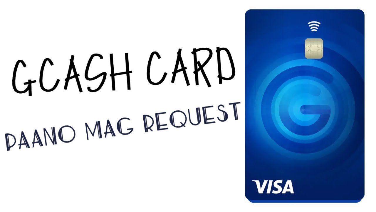 Paano Mag-request ng GCash Card? - YouTube