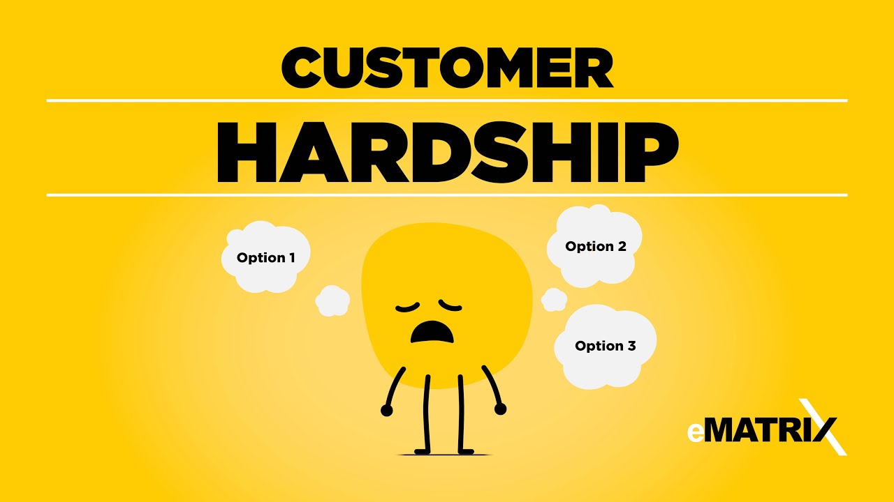 Customer Hardship - YouTube