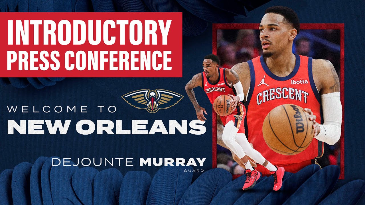Dejounte Murray Introductory Press Conference | New Orleans Pelicans ...