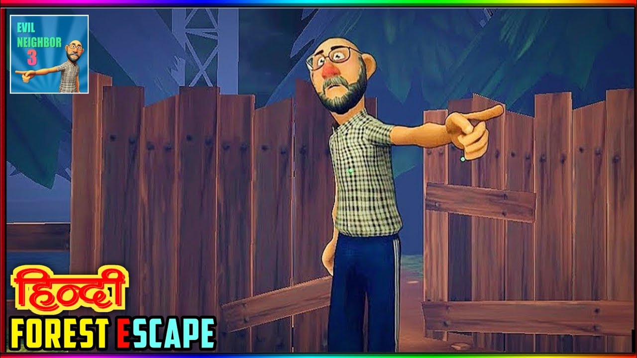 EVIL NEIGHBOR 3 - HORROR FOREST ESCAPE - YouTube