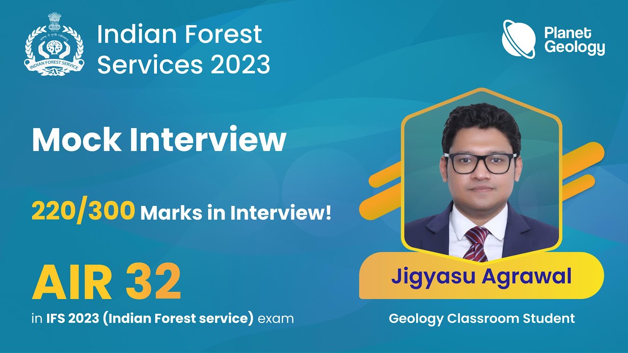 Interview Topper 220/300 Marks| AIR 32 Jigyasu Agarwal | IFS 2023 | Geology Optional - YouTube