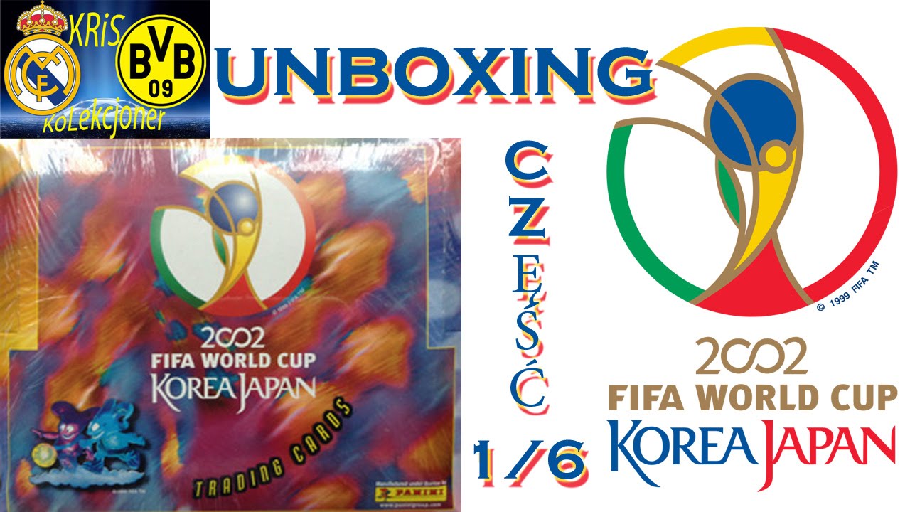 UNBOXING FIFA WORLD CUP KOREA & JAPAN 2002 by PANINI part 1/6 - YouTube