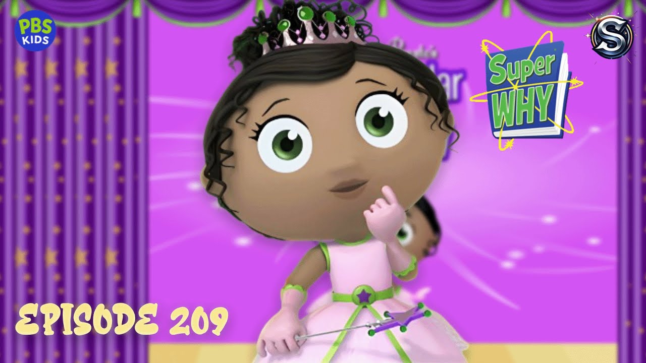 Super Why Princes Presto's Spectacular Spelling Play Episode 209 - YouTube