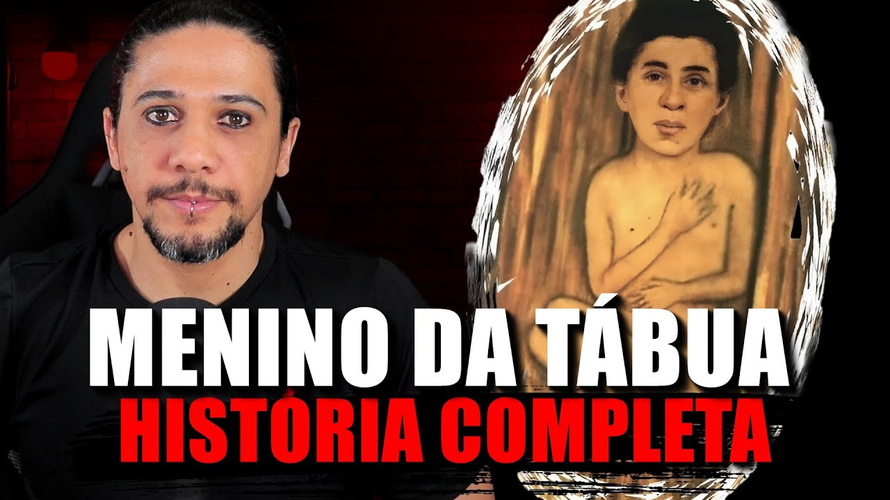 MENINO DA TÁBUA, SUA VIDA E TEORIAS SOBRE SUA HISTÓRIA - YouTube