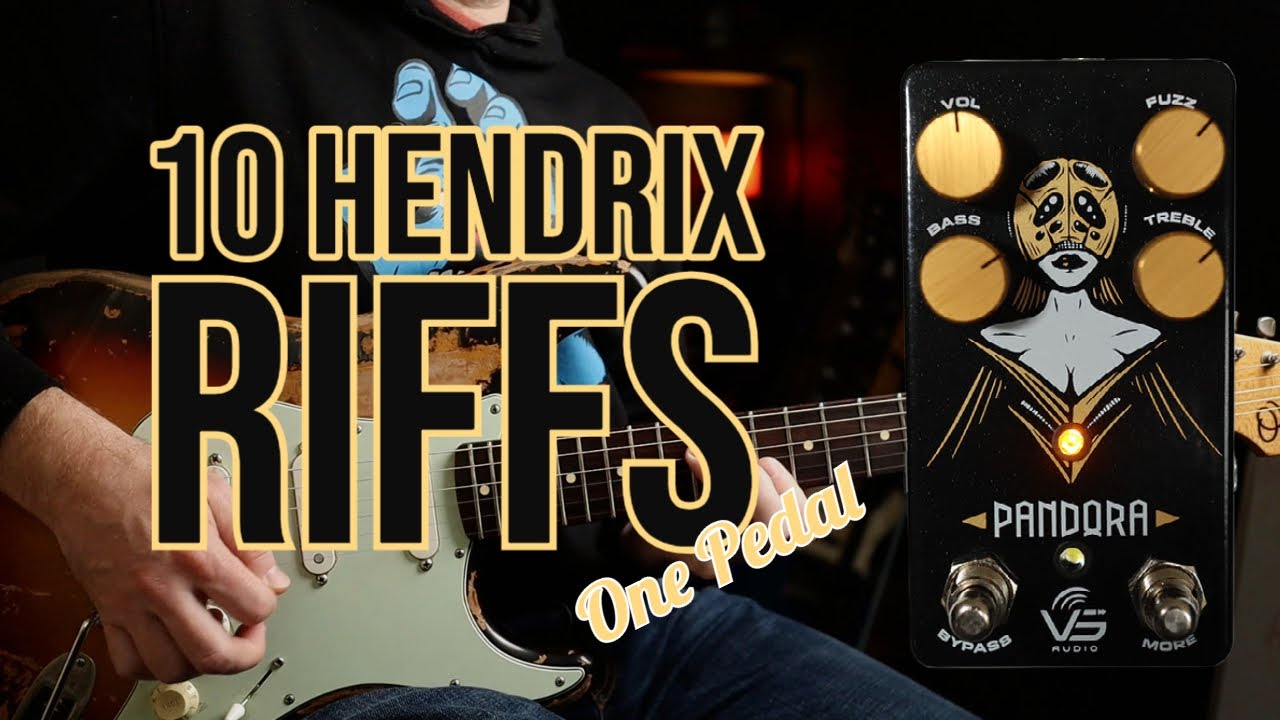 10 Jimi Hendrix Riffs | VS Audio Pandora Fuzz (Pedal Demo) - YouTube