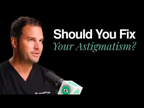 Astigmatism and Cataract Surgery: Why Surgeons Say Fix It Every Time
