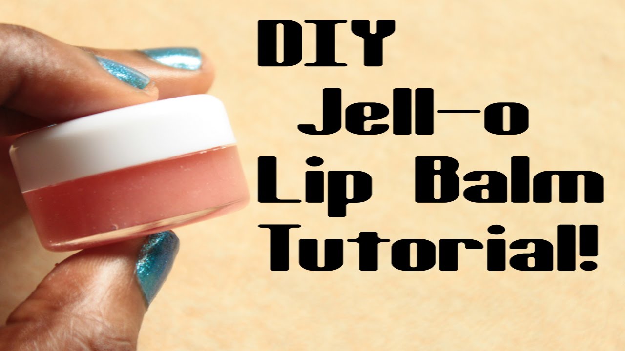 DIY Jell-O Lip Balm Tutorial - YouTube
