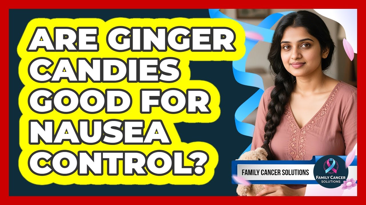 Are Ginger Candies Good For Nausea Control? - YouTube