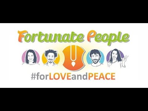 FORTUNATE PEOPLE WILL MAKE FORTUNATE PEOPLE - YouTube