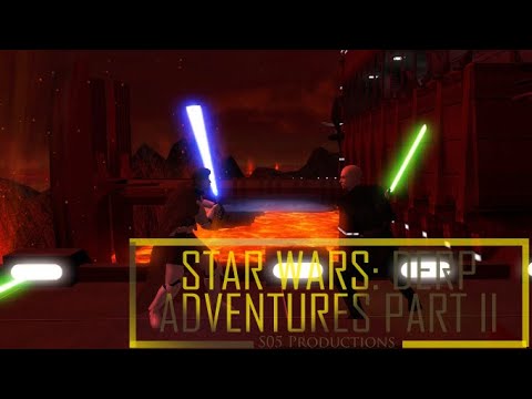 Star Wars Derp Adventures Ep 2 - The Prophet's Path (A Jedi Academy ...