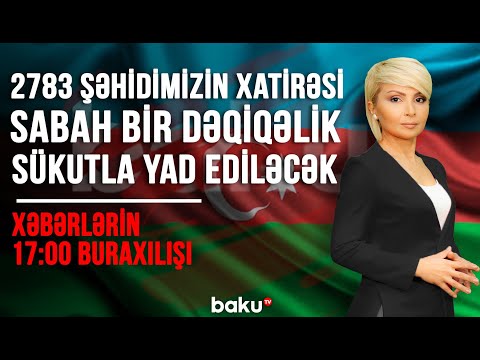 2783 şəhidimizin xatirəsi sabah bir dəqiqəlik sükutla yad ediləcək  - 17:00 buraxılışı (03.12.2020)