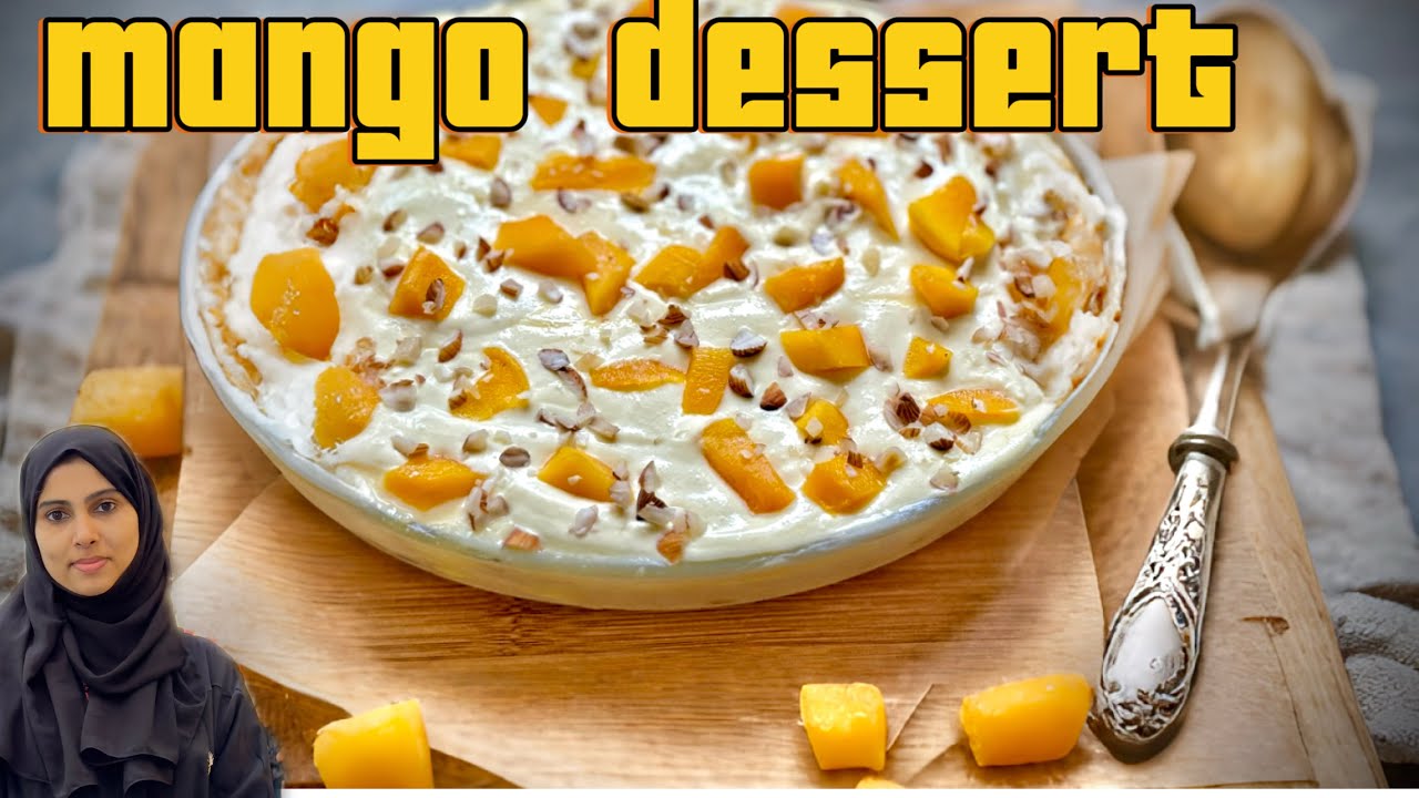 🥭 Arabian Mango Dessert in minutes | Tastybites byjessi |വളരെ ...