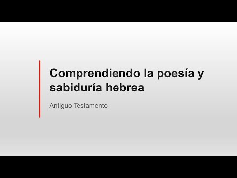 Comprendiendo la poesía y sabiduría hebrea - YouTube
