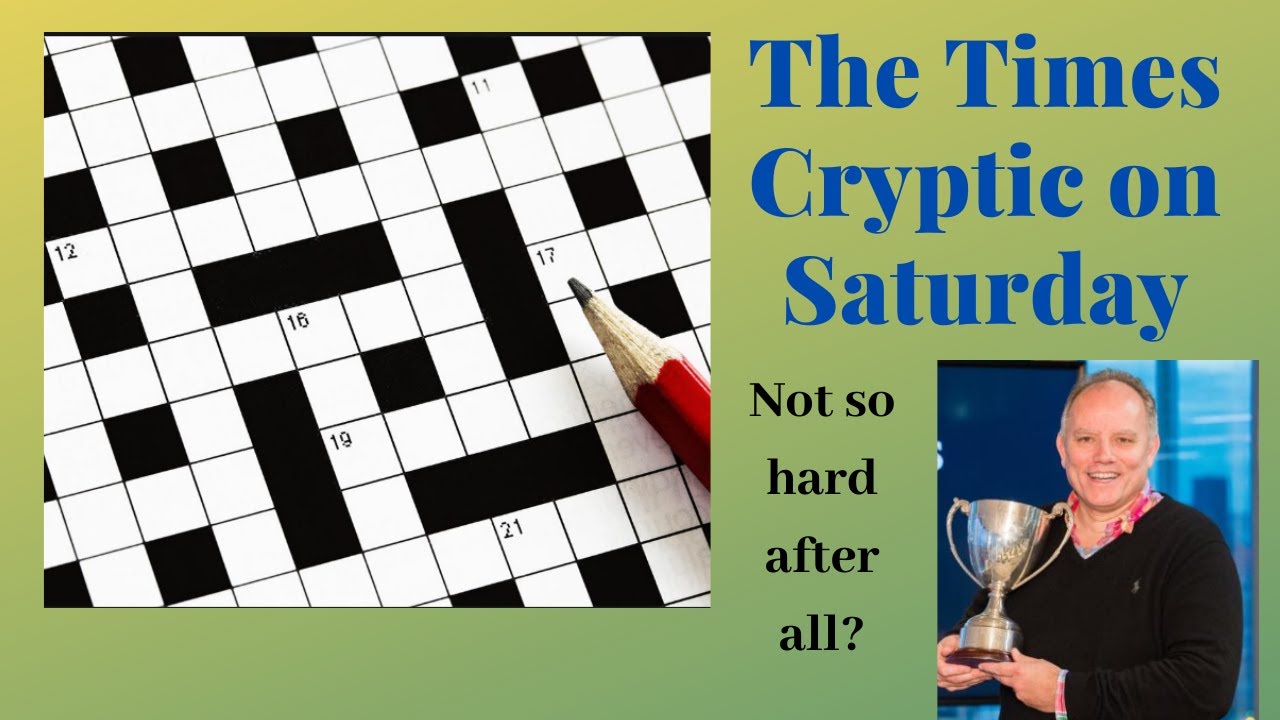 The Times Saturday Cryptic Mastered YouTube the-times-saturday-cryptic-mastered-youtube