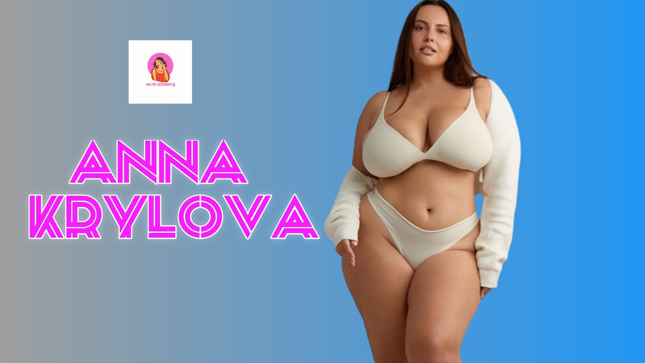 Anna Krylova 🇺🇸..| Plus Size Curvy Model | Beautiful Fashion Model | Influencer | Biography ...