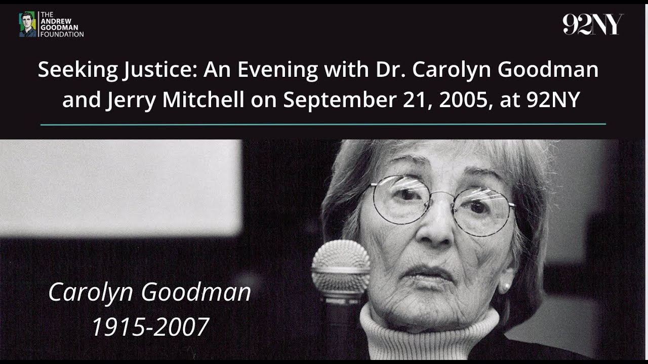 Seeking Justice: An Evening with Dr. Carolyn Goodman and Jerry Mitchell ...