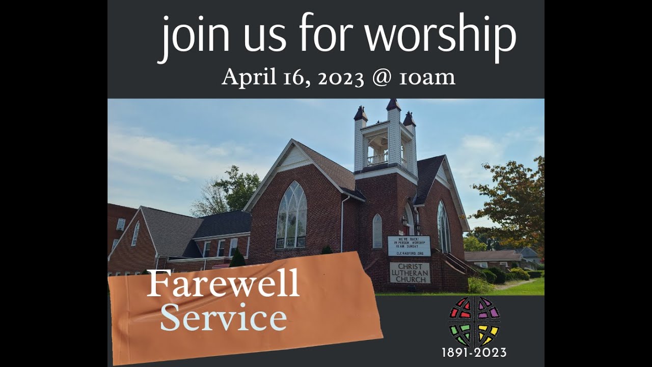 Christ Lutheran Church Farewell Service - YouTube