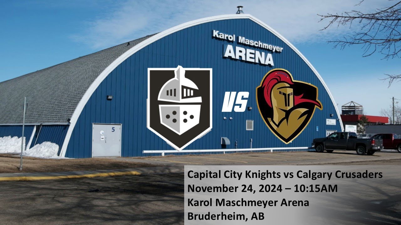Capital City Knights vs Calgary Crusaders - November 24, 2024 - YouTube