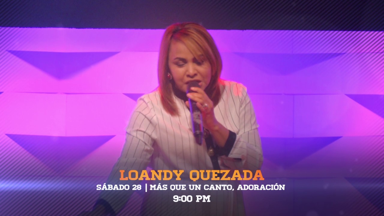 ComuniónTv - Más que un Canto Adoración / Loandy Quezada - YouTube