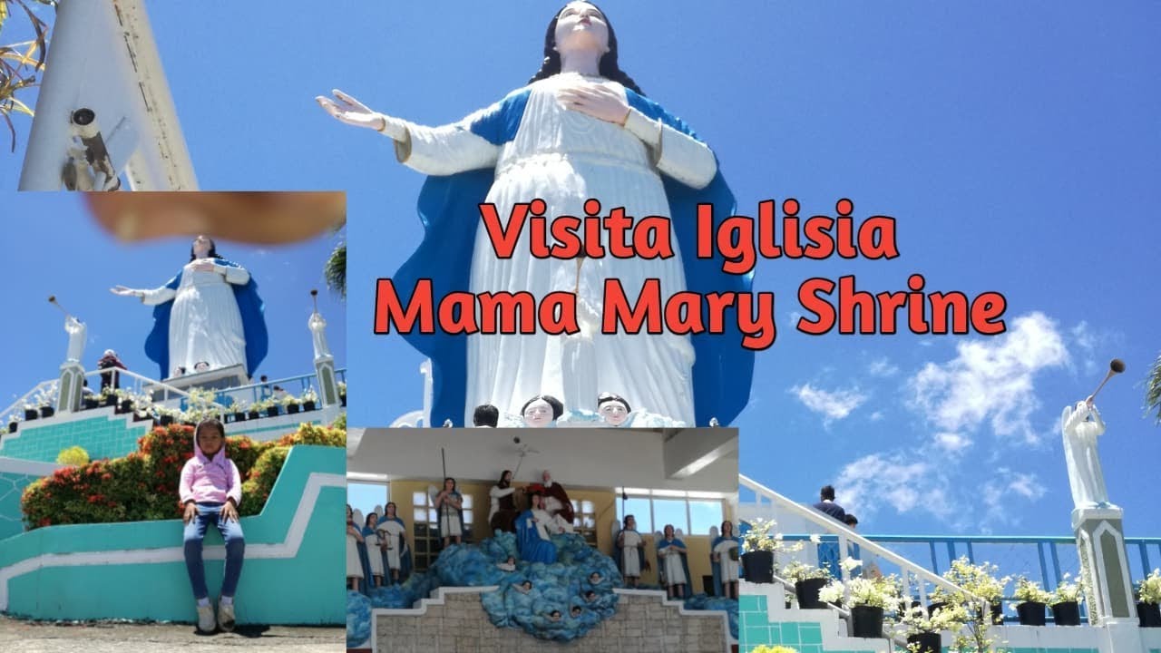 MAMA MARY SHRINE VISITA IGLISIA IN MAASIN - YouTube