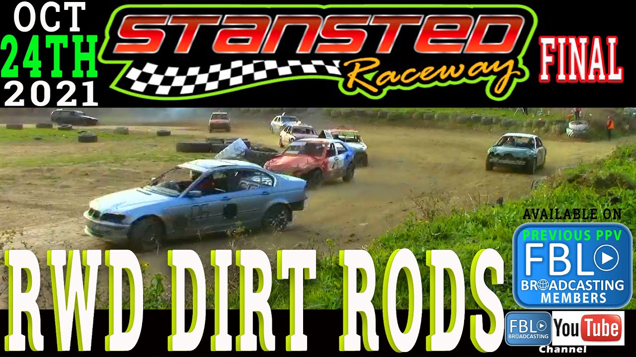Stansted Raceway. RWD DIRT RODS. FINAL. 24th October 2021. Stock car ...