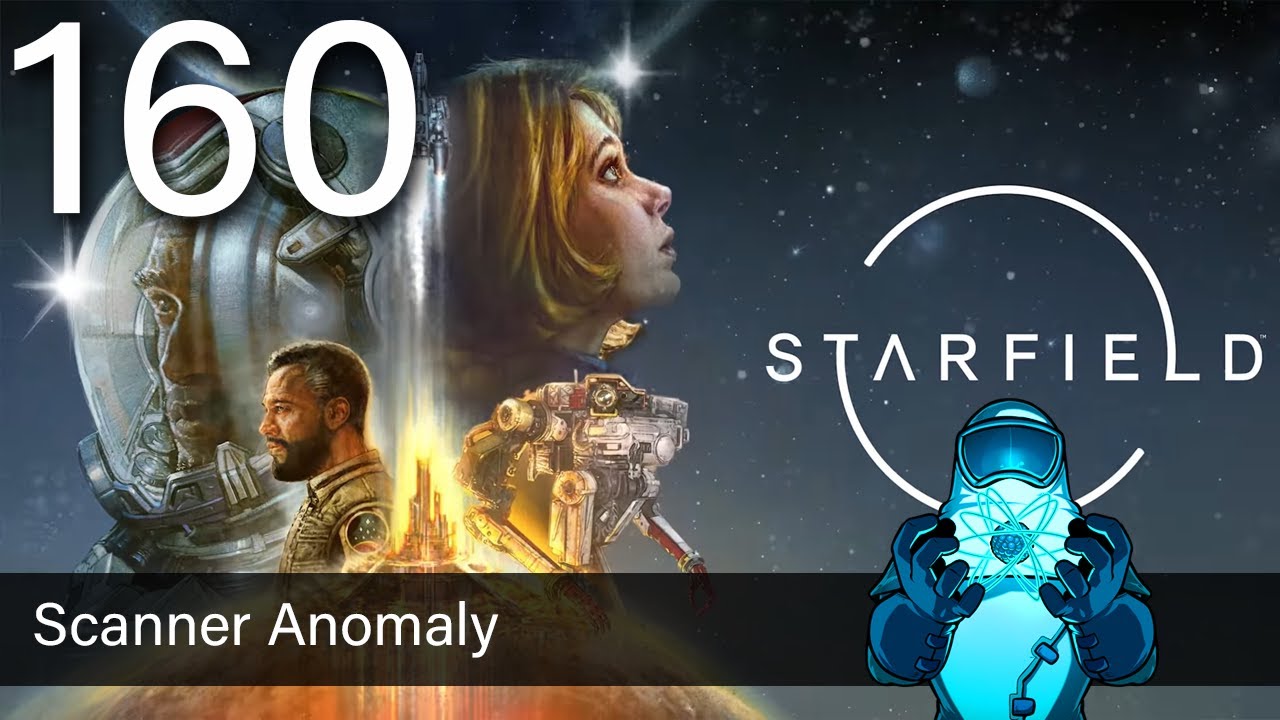 Starfield, ep160: Scanner Anomaly - YouTube